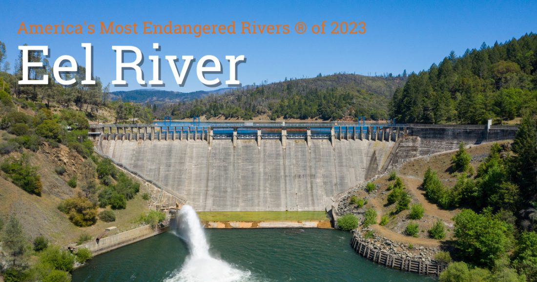 Eel River Named one of America’s Most Endangered Rivers of 2023 ...